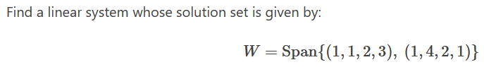 Solved Find a linear system whose solution set is given by: | Chegg.com