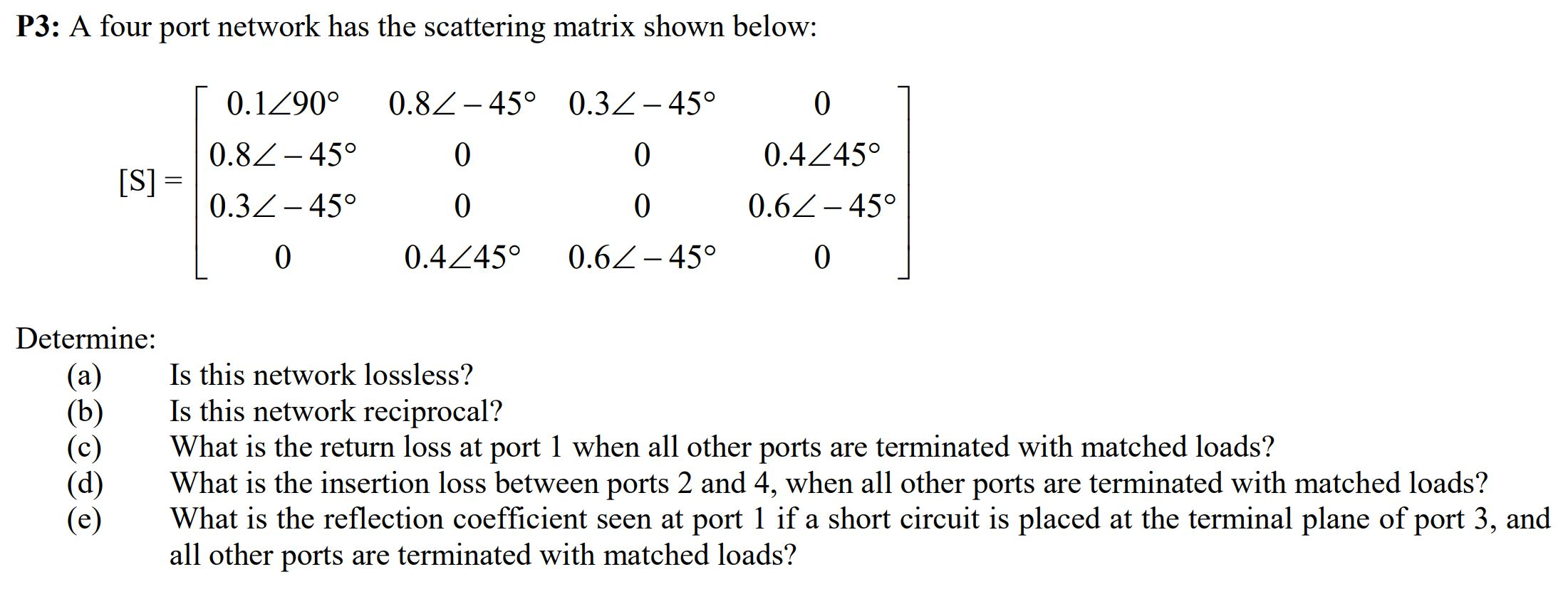 Solved P3: A four port network has the scattering matrix | Chegg.com