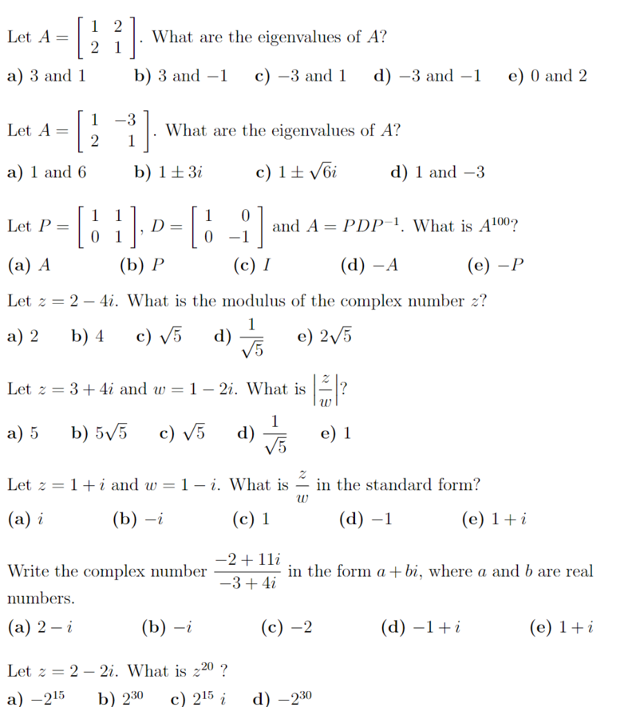 Solved Let A=[1221]. What are the eigenvalues of A ? a) 3 | Chegg.com