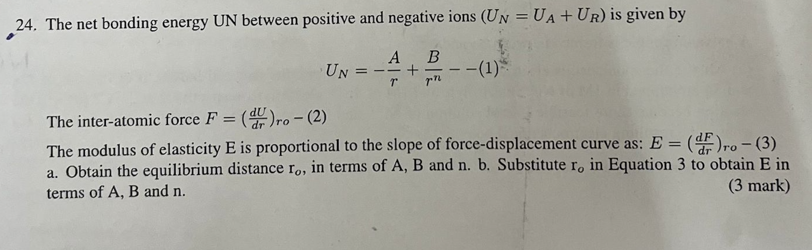 Solved The net bonding energy UN between positive and | Chegg.com