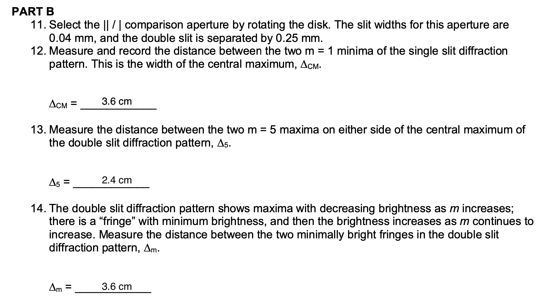 Solved PART A 5. Select the double slit aperture labeled | Chegg.com