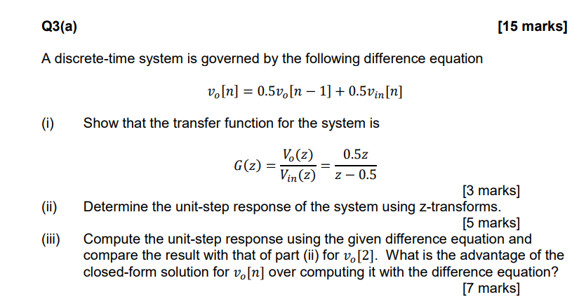 Solved A discrete-time system is governed by the following | Chegg.com