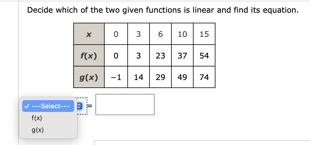 Solved Decide which of the two given functions is linear and | Chegg.com