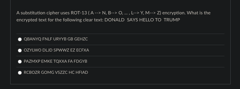Solved A substitution cipher uses ROT-13 (A --> N, B--> 0, | Chegg.com