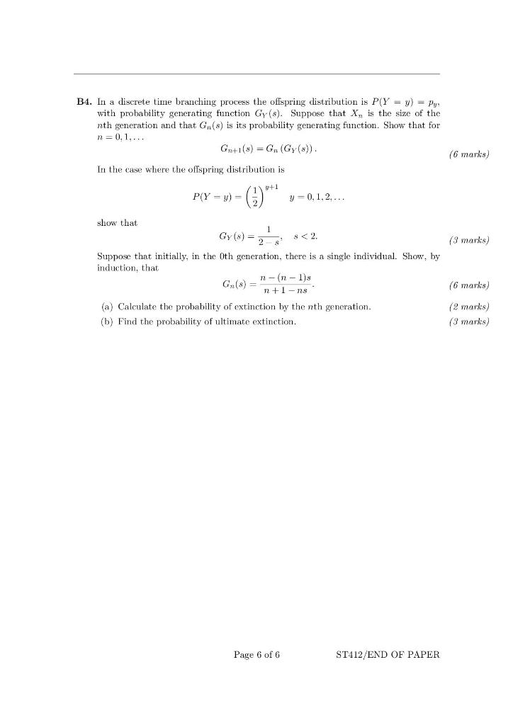B4. In a discrete time branching process the | Chegg.com