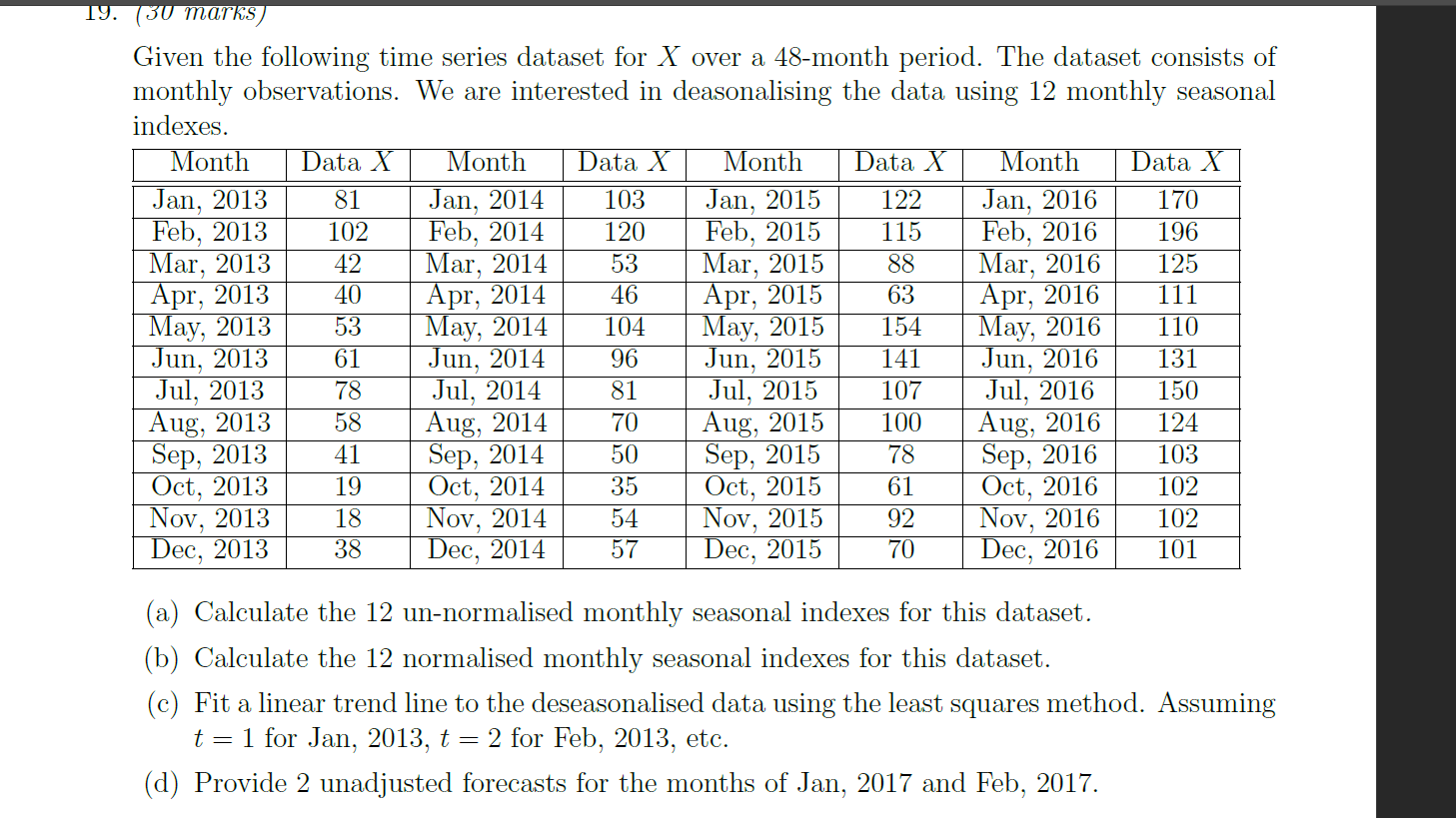 Solved 19. (30 marks) Given the following time series | Chegg.com