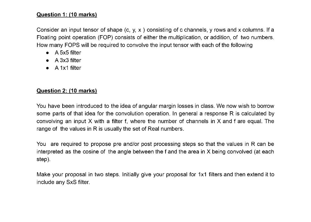 Solved Question 1 10 Marks Consider An Input Tensor Of 