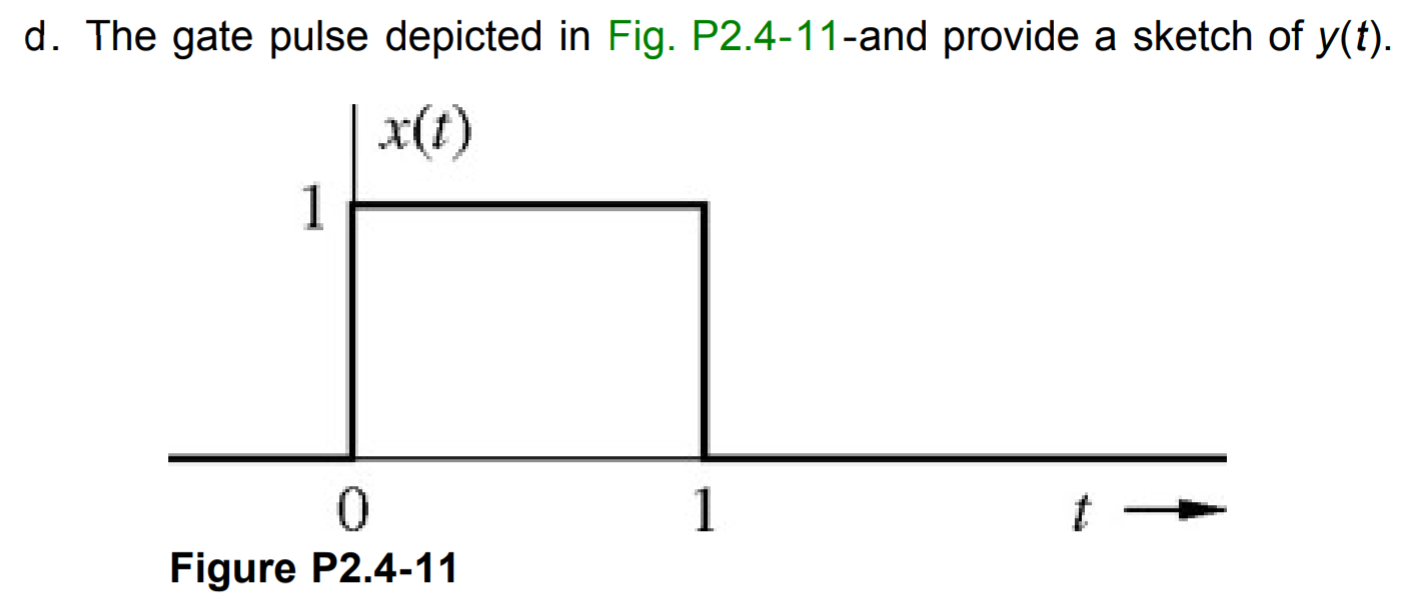 Repeat Prob. 2.4-7 for h()eu(t) 2.4.11 and each of | Chegg.com