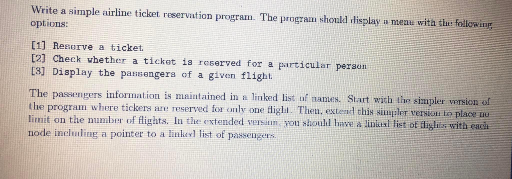 Solved Write A Simple Airline Ticket Reservation Program 