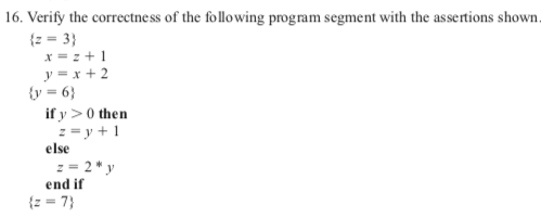 Solved 16. Verify the correctness of the following program | Chegg.com