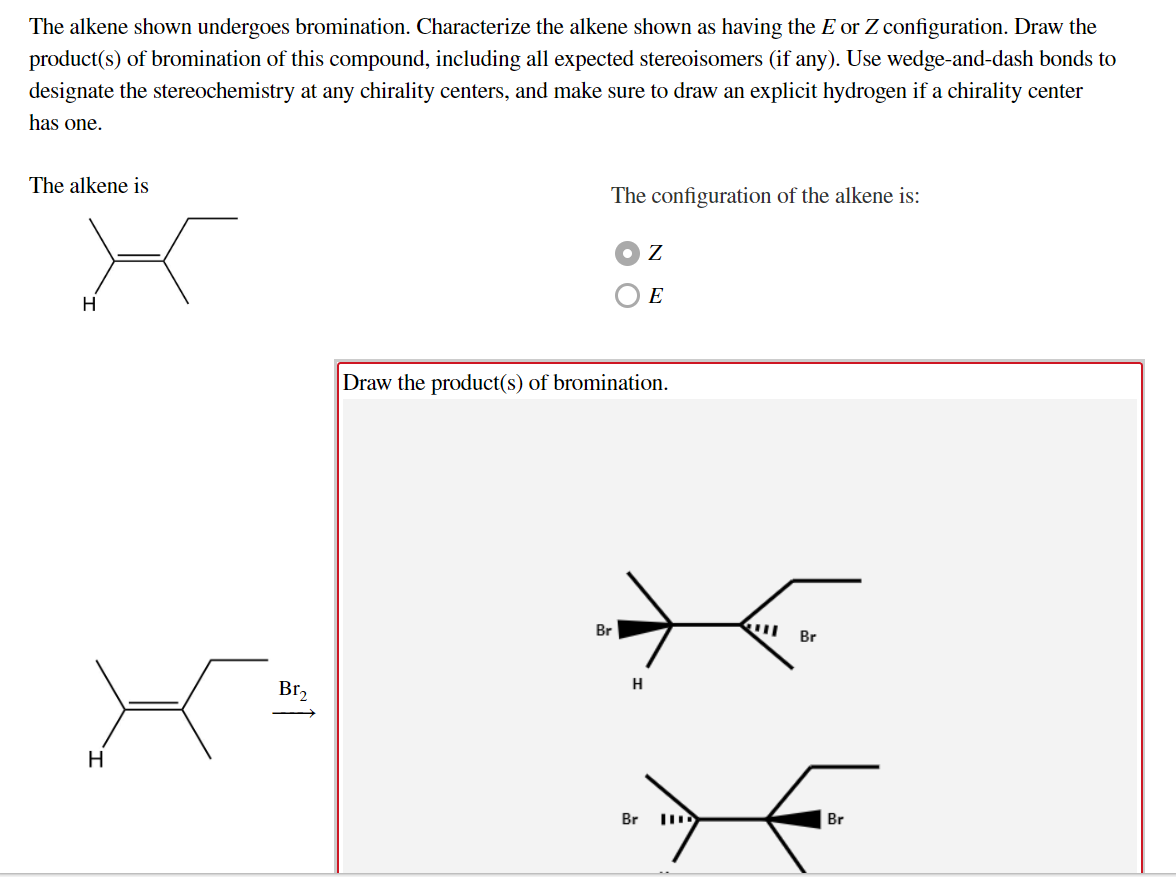 Solved The alkene shown undergoes bromination. Characterize | Chegg.com