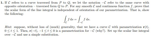 Solved 1. If C refers to a curve traversed from P to Q. we | Chegg.com