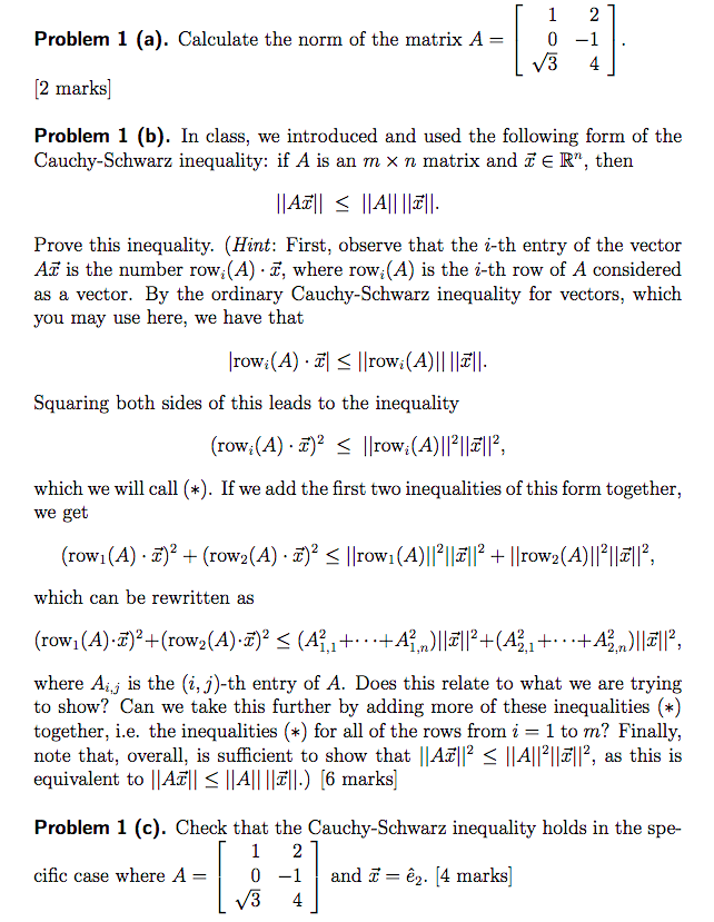Solved Problem 1 (a). Calculate the norm of the matrix | Chegg.com