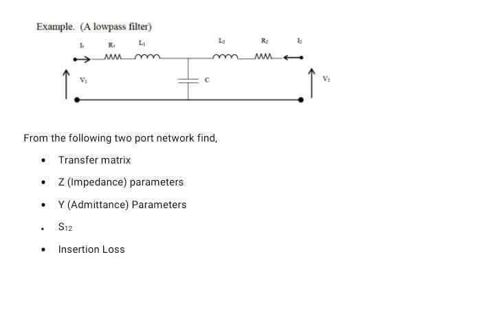 Example. (A lowpass filter) From the following two | Chegg.com