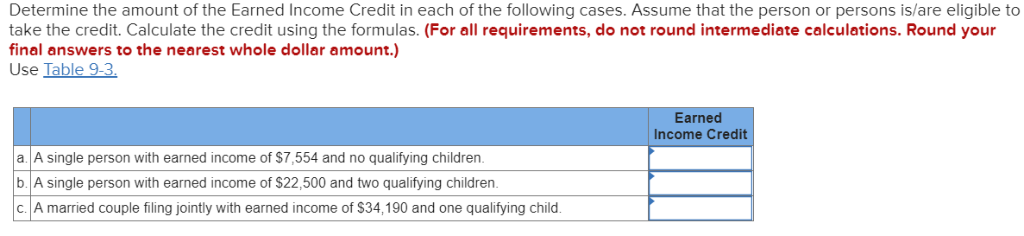 Determine the amount of the Earned Income Credit in | Chegg.com