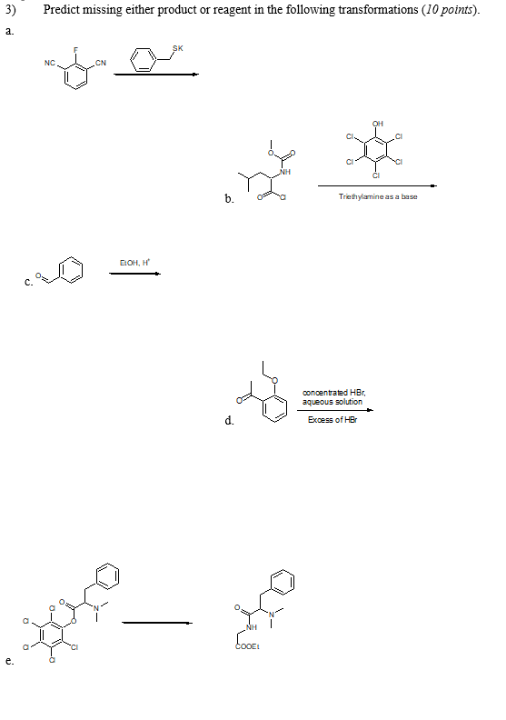 Solved 3) Predict missing either product or reagent in the | Chegg.com