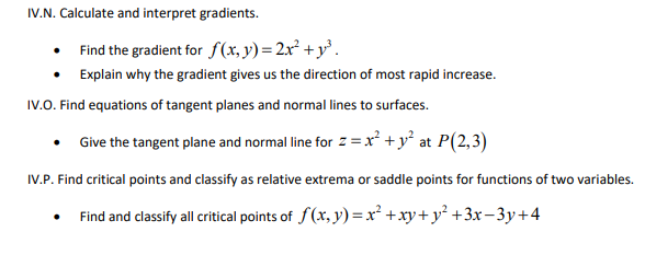 Solved IV.N. Calculate and interpret gradients. • Find the | Chegg.com