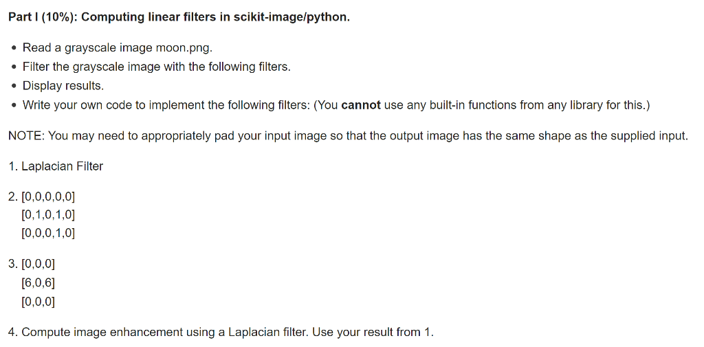 Solved Part I (10\%): Computing linear filters in | Chegg.com