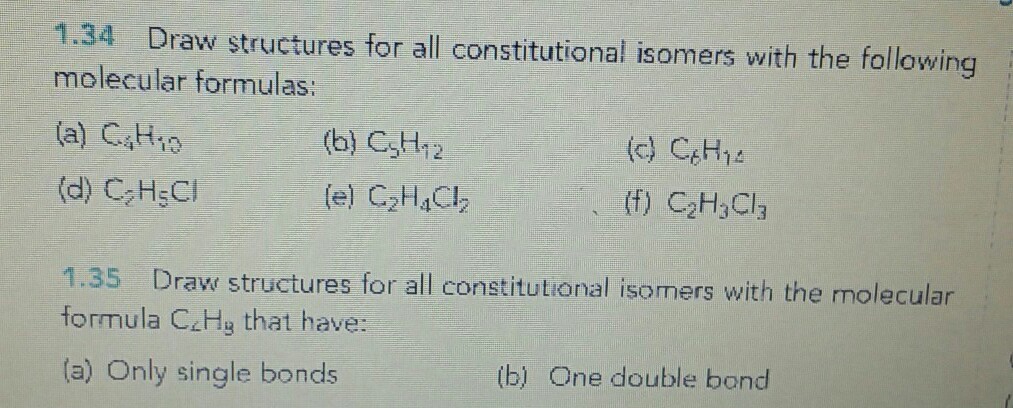 Solved 1.34 Draw structures for all constitutional isomers | Chegg.com