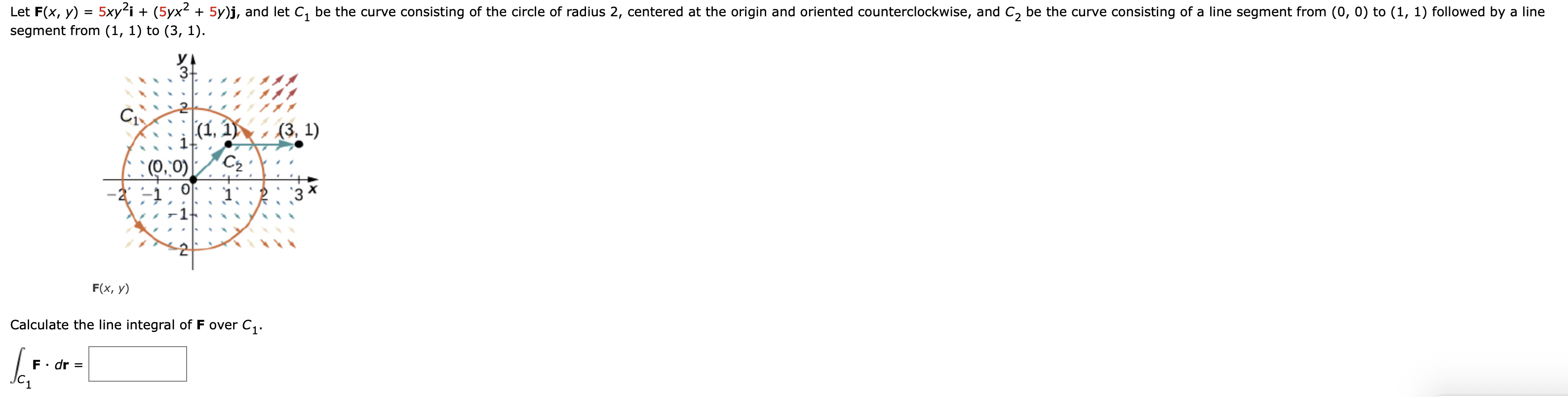 Solved segment from (1,1) to (3,1). F(x,y) Calculate the | Chegg.com