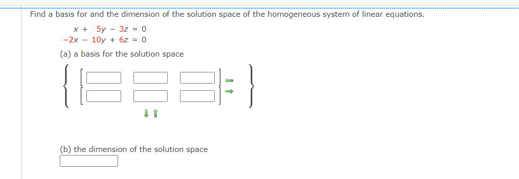 Solved Find a basis for and the dimension of the solution | Chegg.com
