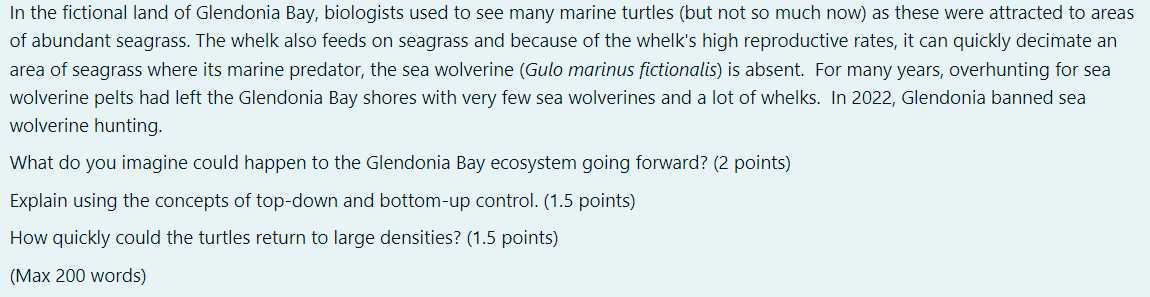 Solved In the fictional land of Glendonia Bay, biologists | Chegg.com