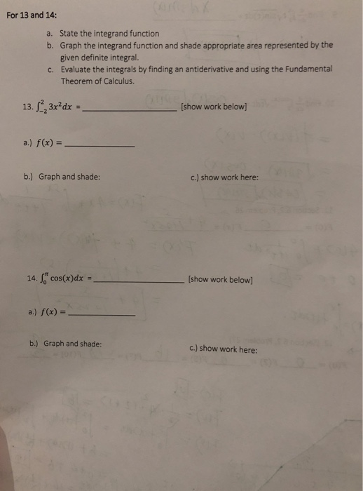 Solved For 13 and 14: State the integrand function Graph the | Chegg.com