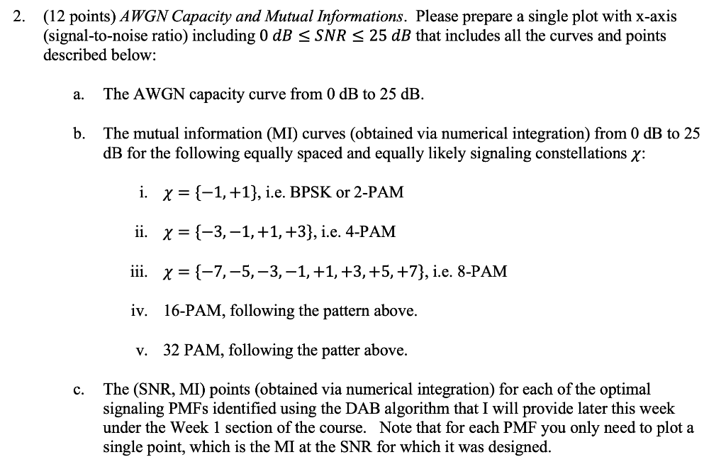 12 points) AWGN Capacity and Mutual Informations. | Chegg.com