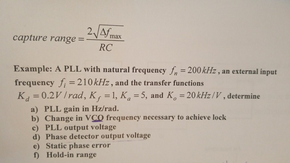 Solved 2JAfmax RC capture range= Example: A PLL with natural | Chegg.com