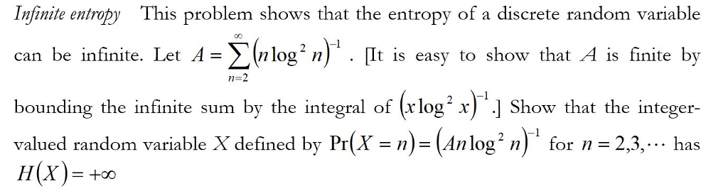 Solved Infinite entropy This problem shows that the entropy | Chegg.com
