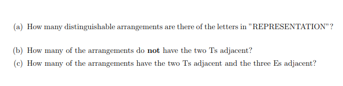 Solved (a) How many distinguishable arrangements are there | Chegg.com