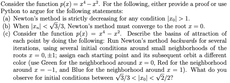 Solved Consider the function p(x)=x4−x2. For the following, | Chegg.com
