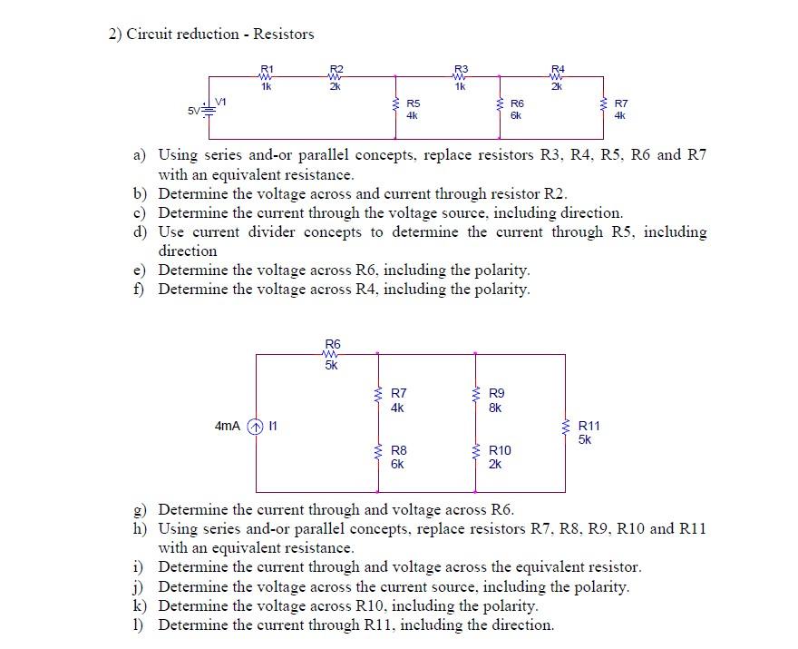 Solved 2) Circuit reduction - Resistors a) Using series | Chegg.com
