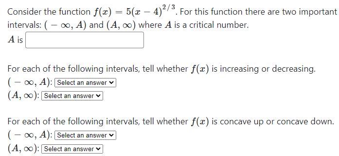 Solved Consider the function f(x)=5(x−4)2/3. For this | Chegg.com