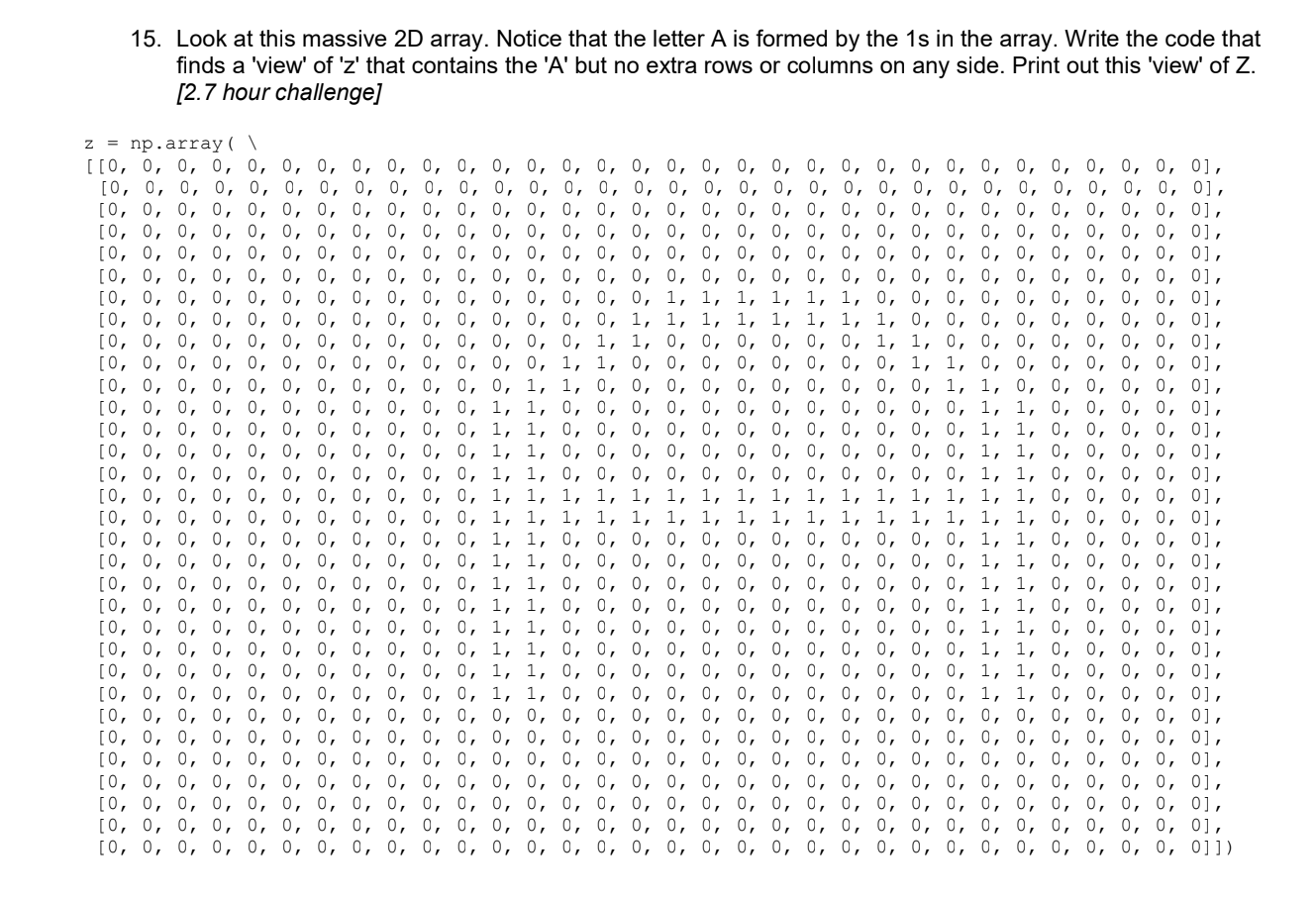 Solved Look At This Massive 2d Array Notice That The Letter