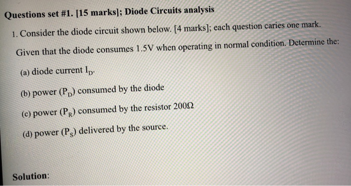 Solved Questions set #1. [15 marks); Diode Circuits analysis | Chegg.com
