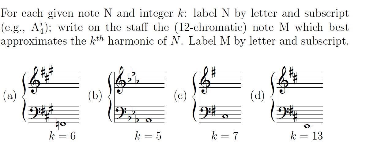 For each given note N and integer k: label N by | Chegg.com