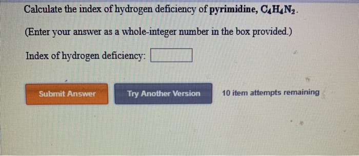 Solved Calculate The Index Of Hydrogen Deficiency Of Chegg solved-calculate-the-index-of-hydrogen-deficiency-of-chegg