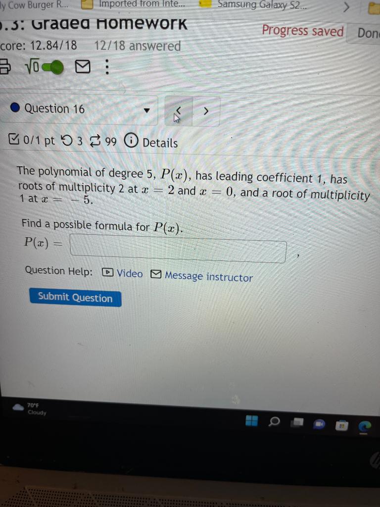 Solved The polynomial of degree 5,P(x), has leading | Chegg.com
