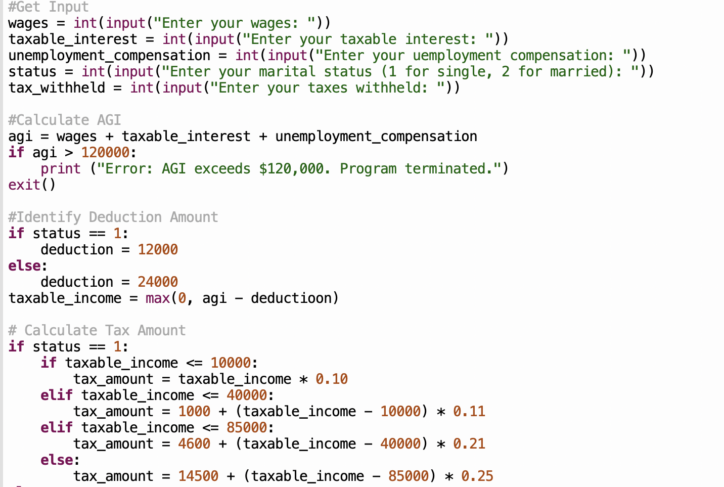 Solved \#Get Input wages = int (input ("Enter your wages: | Chegg.com