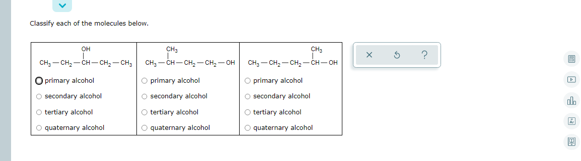 [Solved]: help Classify each of the molecules below. OH CH