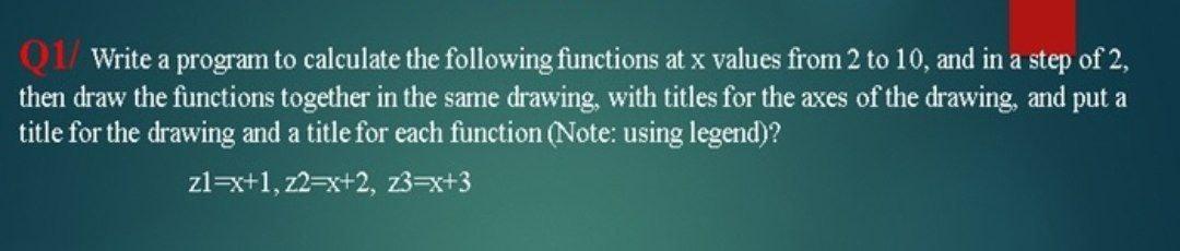 Solved Q1 Write a program to calculate the following | Chegg.com
