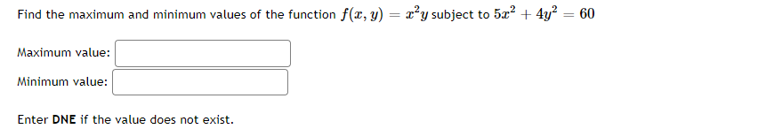 [Solved]: Find the maximum and minimum values of the funct