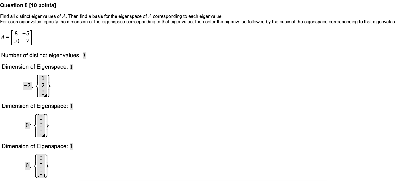 Solved Question 8 (10 points] Find all distinct eigenvalues | Chegg.com