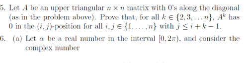 Solved 5. Let A be an upper triangular n xn matrix with O's | Chegg.com