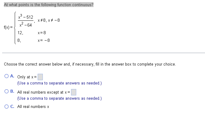 Solved At what points is the following function continuous? | Chegg.com