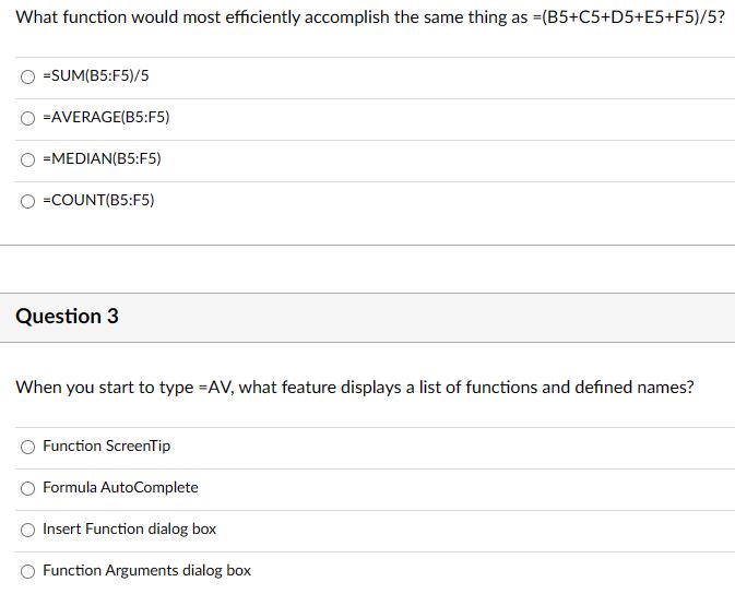 Solved What function would most efficiently accomplish the | Chegg.com
