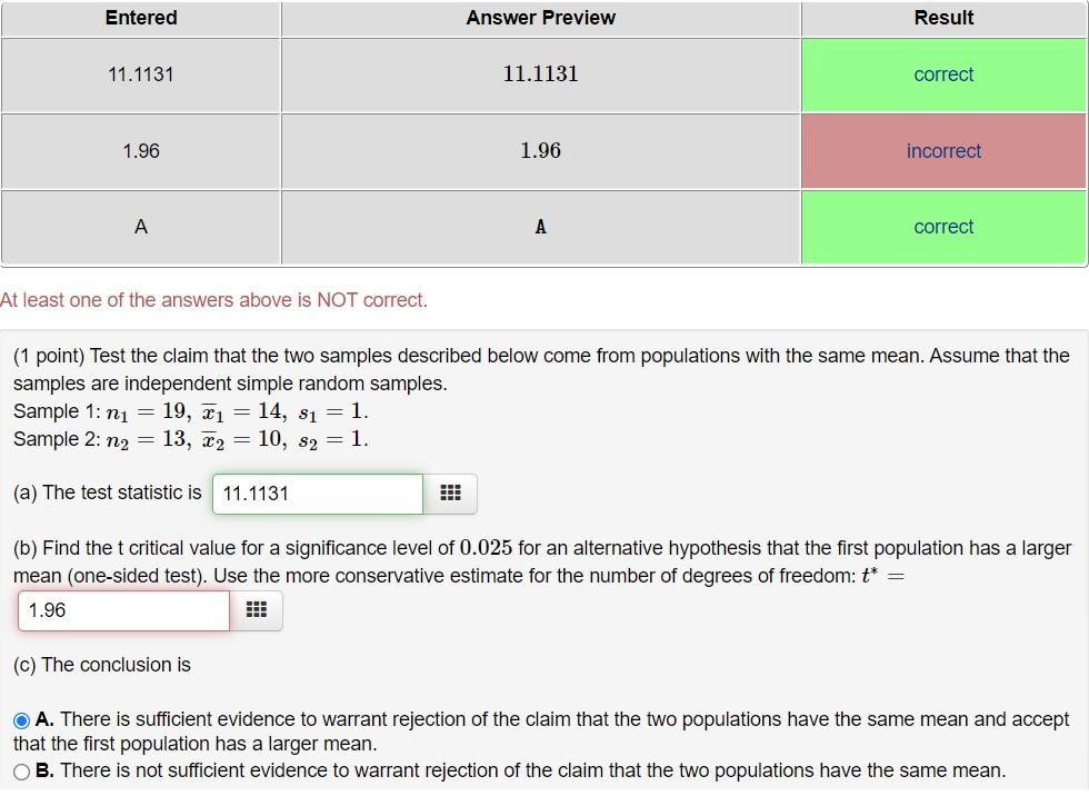 Solved (1 point) Test the claim that the two samples | Chegg.com