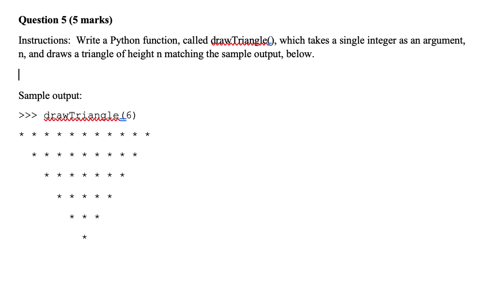 Solved Question 5 (5 marks) Instructions: Write a Python | Chegg.com