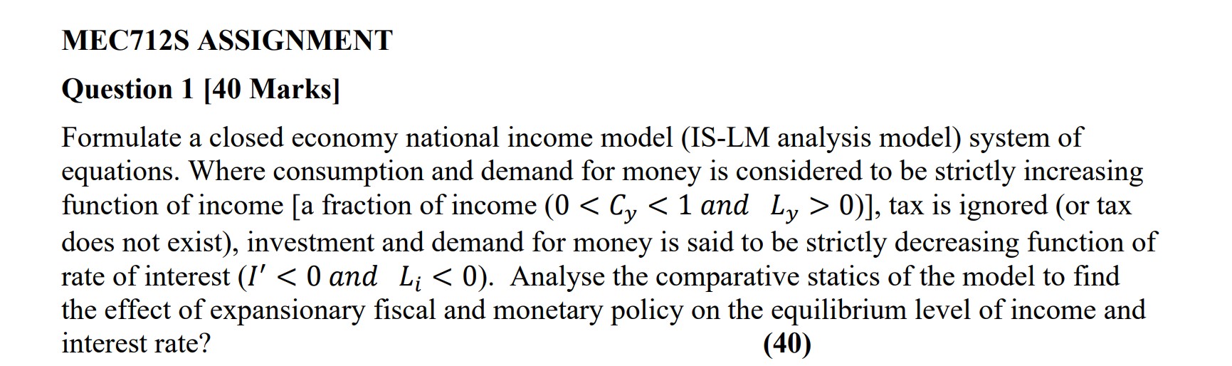 Solved Question 1 [40 Marks] Formulate a closed economy | Chegg.com